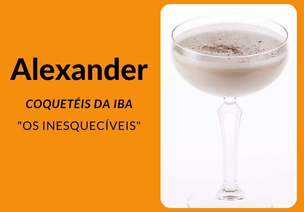 Coquetel Alexander, Um Inesquecível - Cook Mania